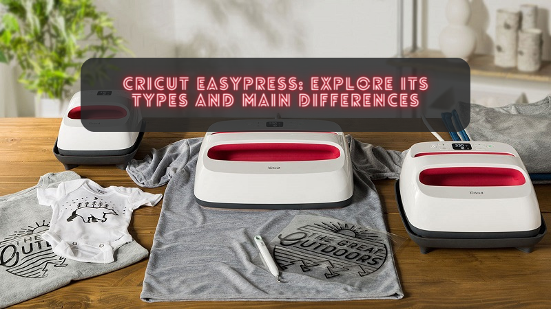 Cricut EasyPress: Explore Its Types and Main Differences | by Cricut ...