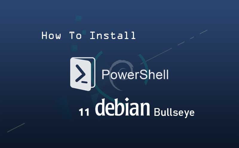 How to Install PowerShell on Debian 11 Bullseye Linux - Mark Ai Code - Medium