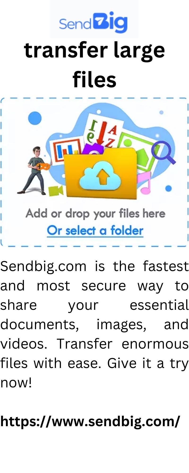 Transfer Large Files | Sendbig.com - sendbig - Medium