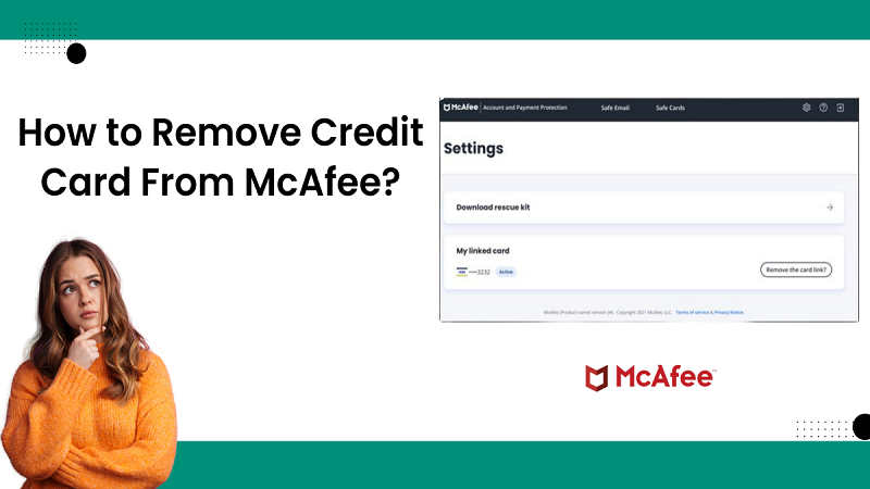 How to Remove Credit Card From McAfee? | by Kevin Pierce | Medium
