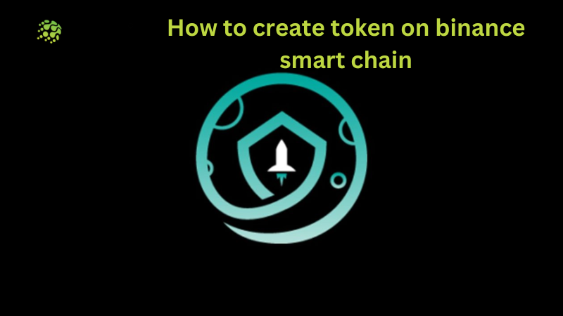 A Comprehensive Guide to Creating Tokens on the Binance Smart Chain | by Prolitus Technologies ...