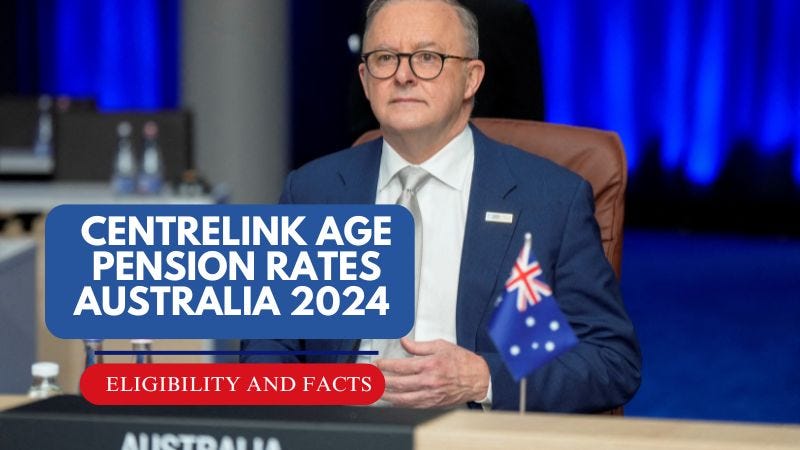 Centrelink Age Pension Rates Australia 2024 — Check New Rates ...