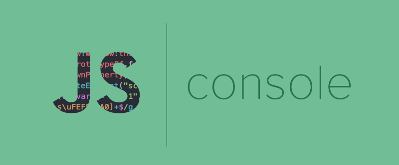 5 Ways To Use “Console” Object. 5 Simple ways which can change your ...