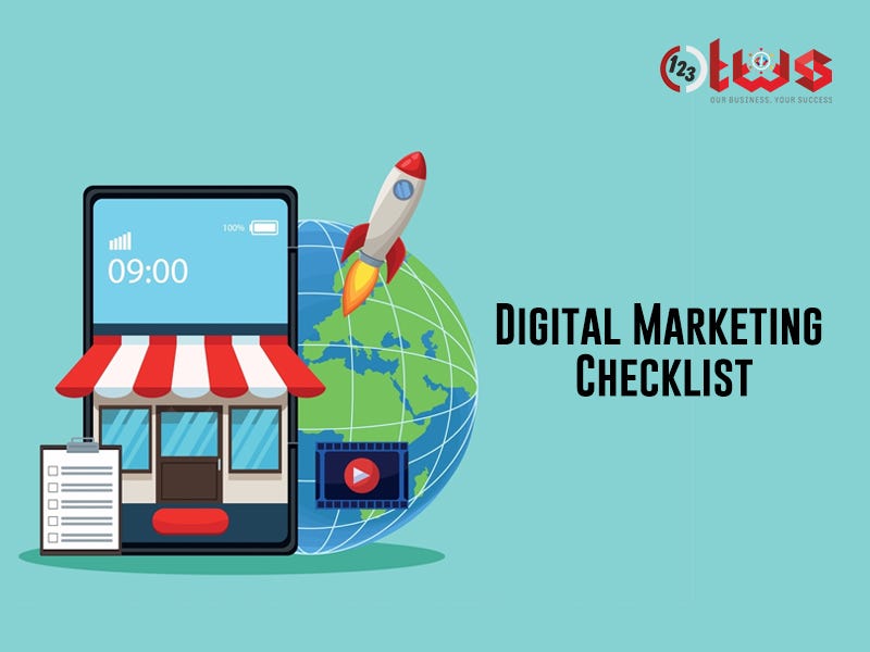 Digital Marketing Checklist | 123 Total Web Solutions - 123 TWS Digital ...