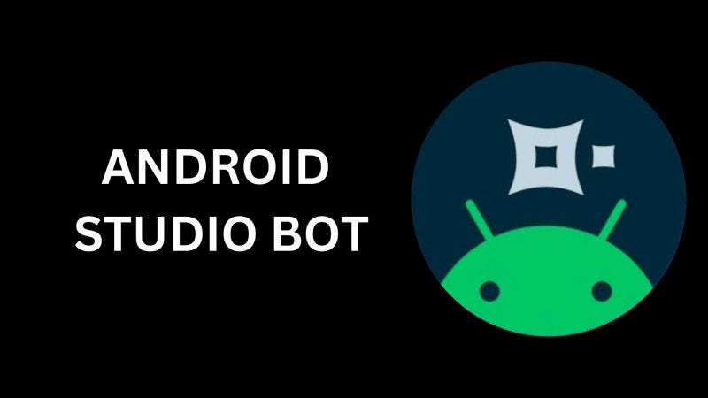 Android Studio Bot (GEMINI). Android Studio Bot is a AI-powered… | by Abhishek Srivastava | Medium