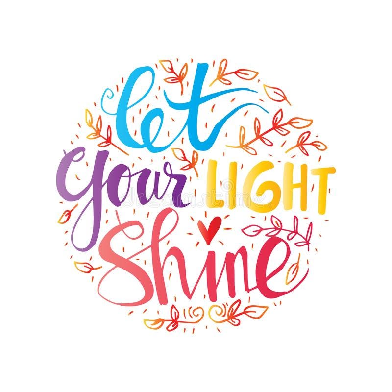 Sharing the Light: Let it Shine. Have you heard this saying: “In your… | by Gift Onosemuode | Medium