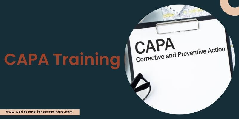 Knowledge of the Crucial CAPA Steps - gmp training - Medium