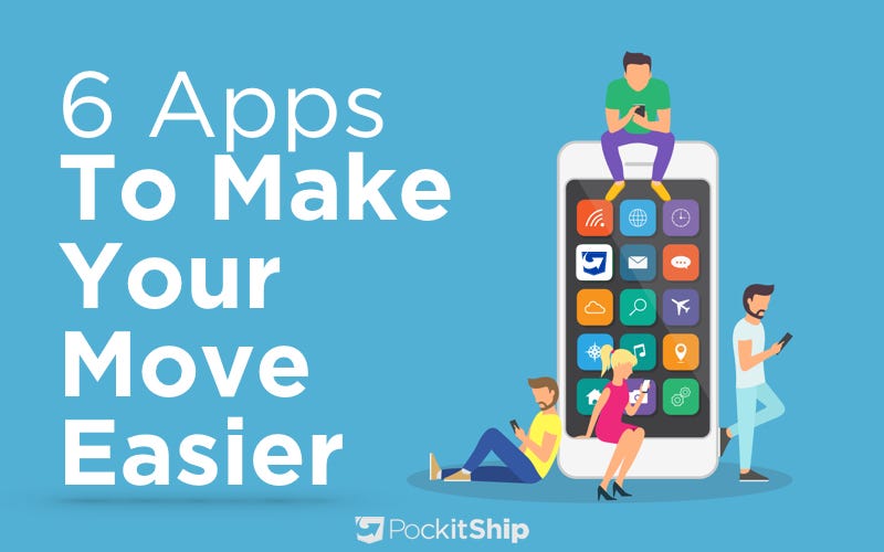 It’s Moving Season! Here Are 6 Apps To Help With The Process. | by ...