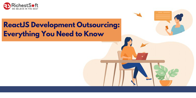 ReactJS Development Outsourcing: Everything You Need to Know | by Brian Carvalho | Medium