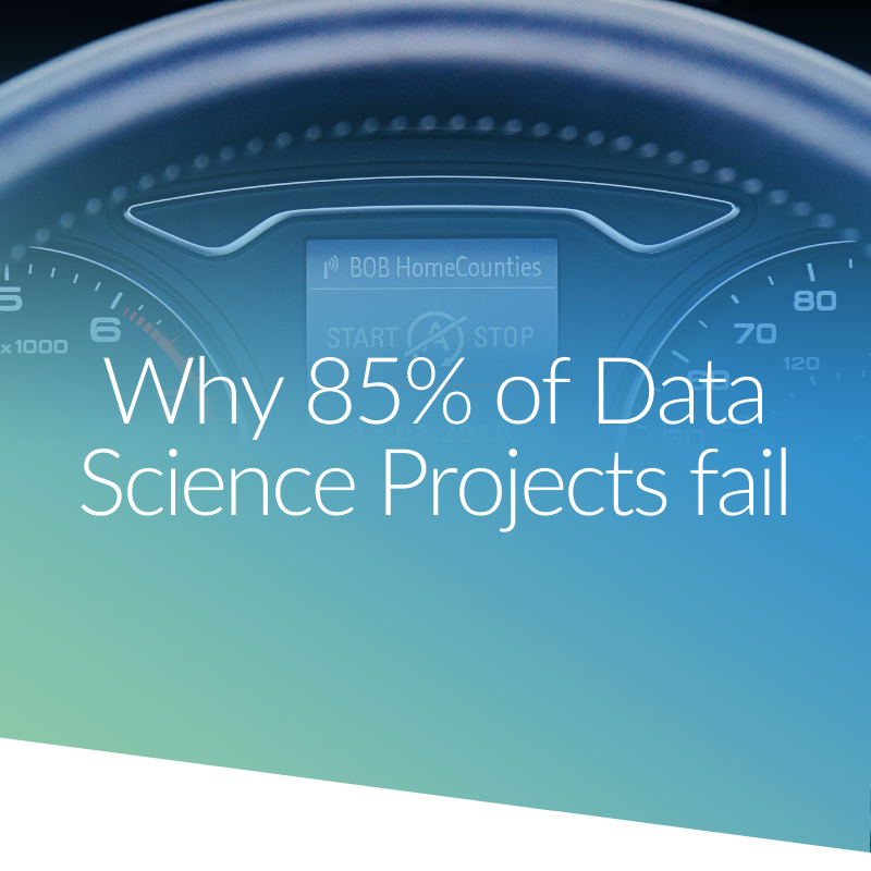 Why 85% of Data Science Projects fail | by Radicalbit | Medium