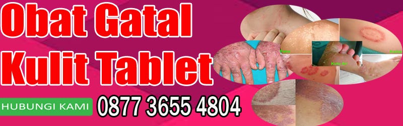 Obat Gatal Kulit Tablet. Menderita penyakit Eksim /gatal tentu… | by ...