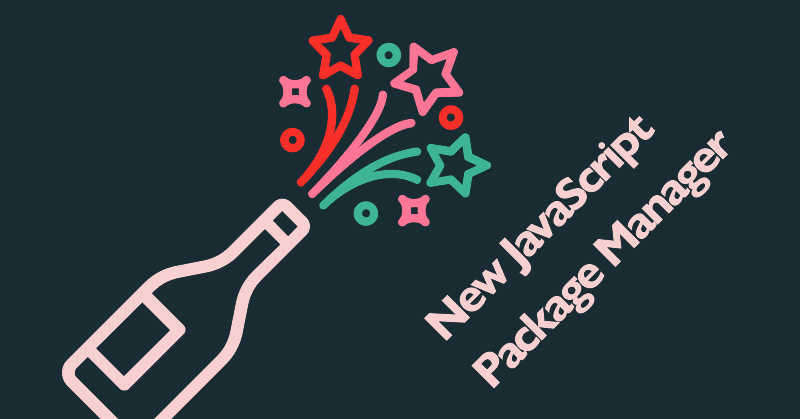 NPM Author Launches New JavaScript Package Manager! | by Xiuer Old | JavaScript in Plain English