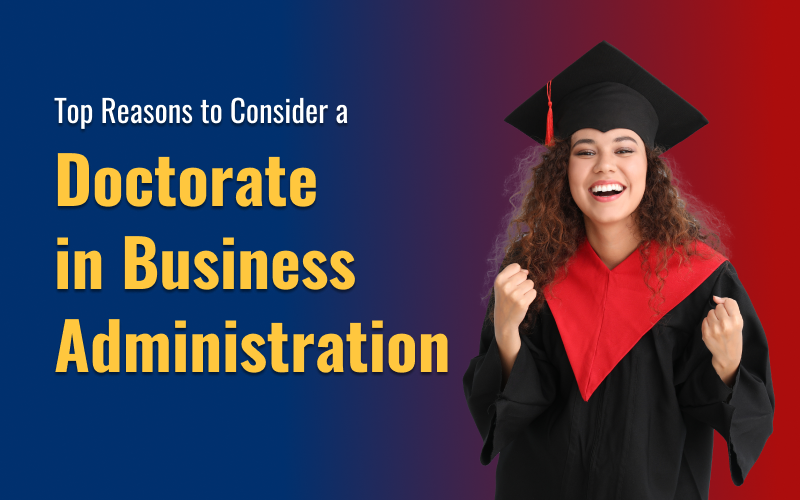 Top Reasons to Consider a Doctorate in Business Administration | by Eimtonline | Apr, 2024 | Medium
