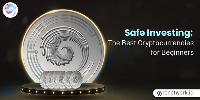 Safe Investing: Best Cryptocurrencies for Beginners - Nitesh kumar - Medium