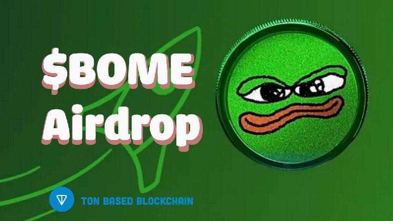 AIRDROP BOME COIN — $500 $BOME — for one referred friend | by criptandv ...