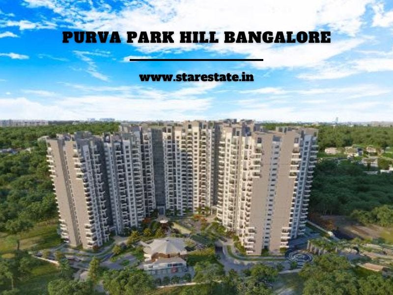 Purva Park Hill | Apartments For Sale in Bangalore | by Kaal Bhairav ...