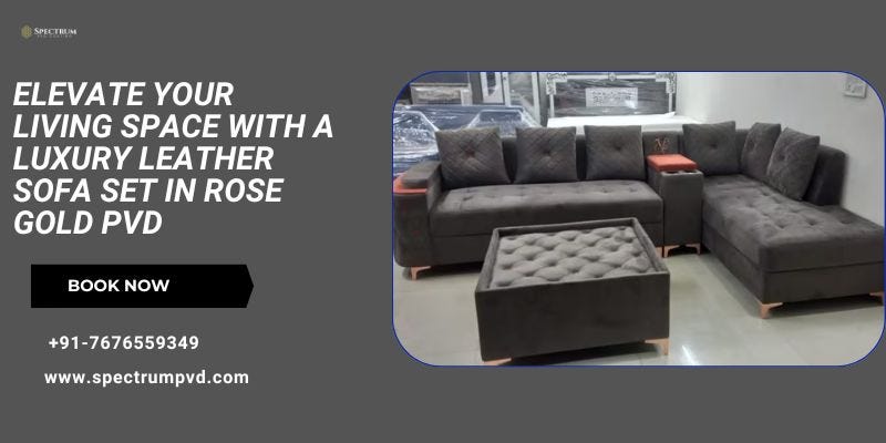 Elevate Your Living Space with a Luxury Leather Sofa Set in Rose Gold ...