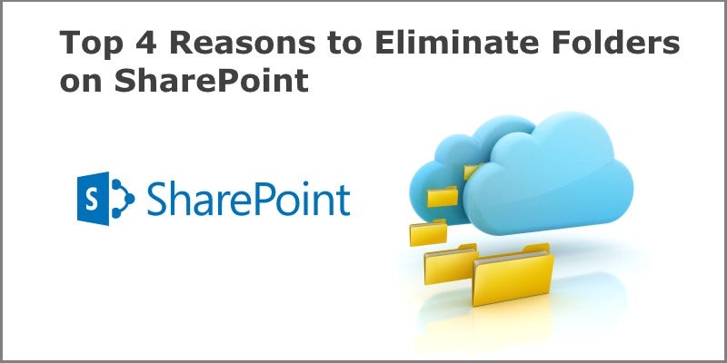 Top 4 Reasons to Eliminate Folders on SharePoint | by AllianceTek Inc ...