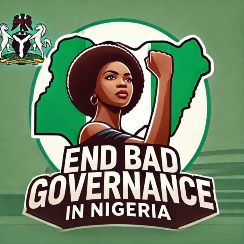 End Bad Governance in Nigeria. The importance of citizens’… | by Zigwai Tagwai | Aug, 2024 | Medium