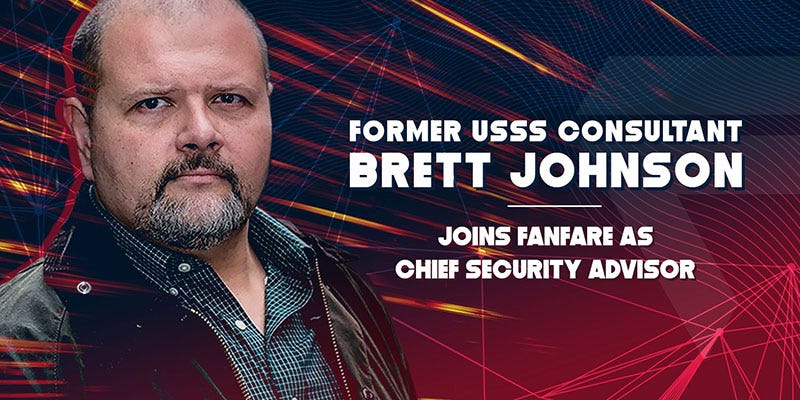 Former USSS Consultant Brett Johnson Joins Fanfare as Chief Security ...