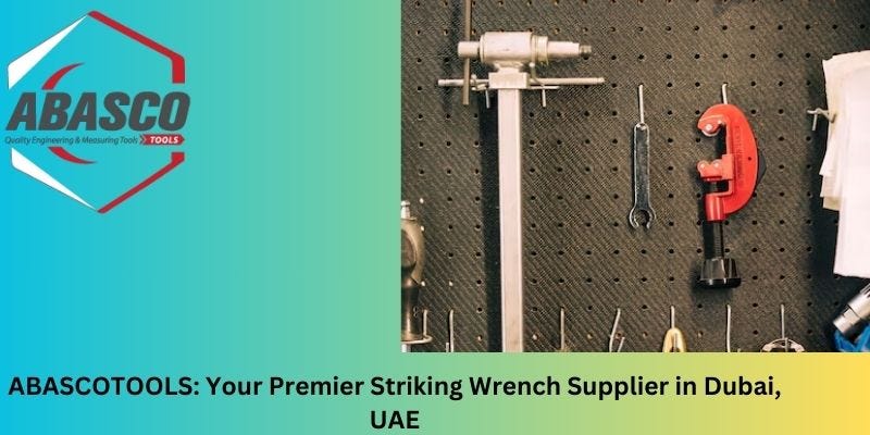 ABASCOTOOLS: Your Premier Striking Wrench Supplier in Dubai, UAE ...