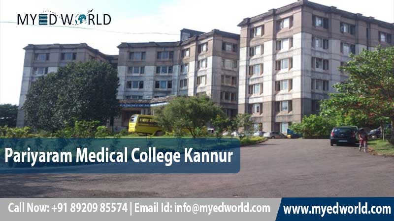 Pariyaram Medical College Kannur 2022–23: Admission, Course, Fees, Cutoff, Counselling & More ...