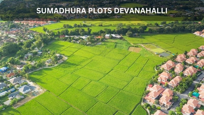 Sumadhura Plots Devanahalli | Best Plots In Bangalore - Real Estate ...
