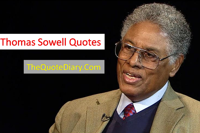 Thomas Sowell Quotes. Thomas Sowell was born on 30 June 1930… | by The ...