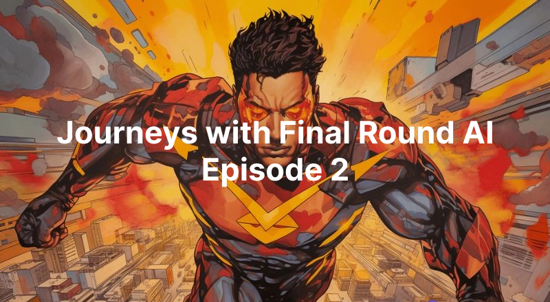[Journeys with Final Round AI] Breaking Into the Big Four - I made it ...