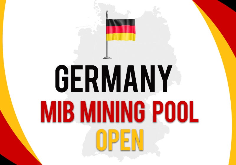 MIB Germany Mining Pool Launch. Greetings from MIB Team. | by MIB COIN ...