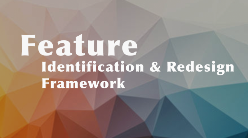 Product Feature Identification and Redesign Framework | by Pratik ...