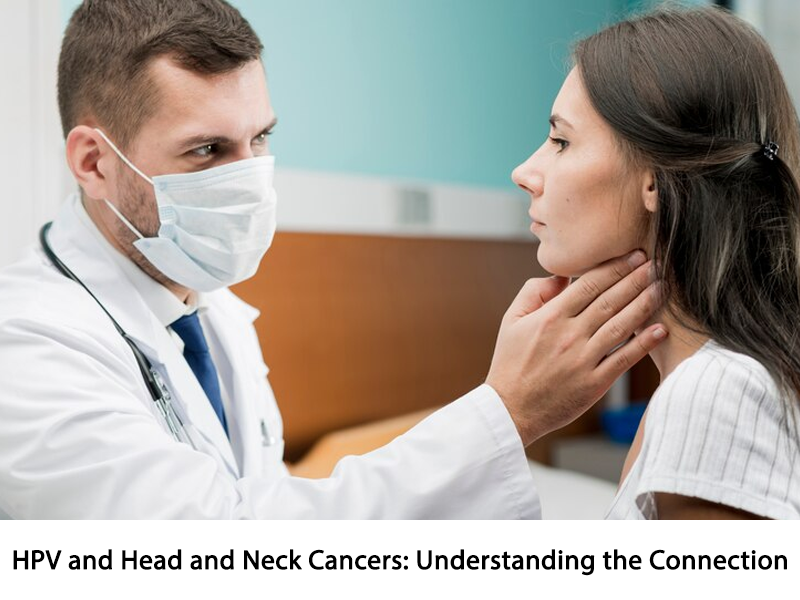 HPV and Head and Neck Cancers: Understanding the Connection | by Apurba ...