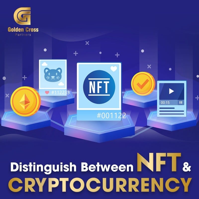 Distinguish between NFT & Cryptocurrency | by Gcp Cash | Medium