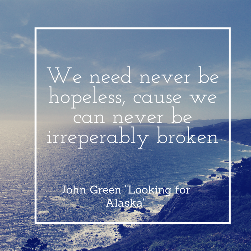 Looking For Alaska Quotes