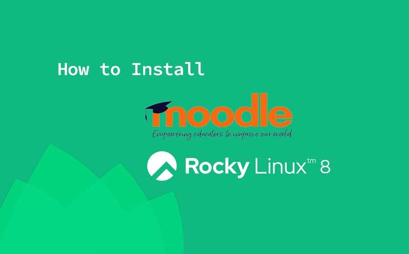 How to Install Moodle eLearning on Rocky Linux 8 - Mark Ai Code - Medium