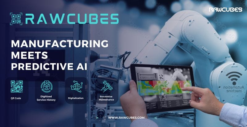 Manufacturing Meets Predictive AI - Rawcubes industry 4.0 - Medium