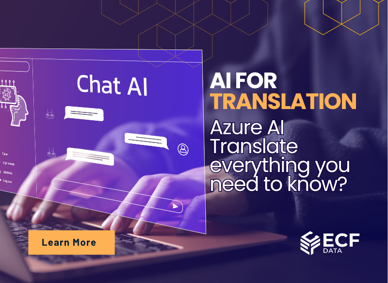 AI Translation: Azure AI Translate everything you need to know | by ECF ...