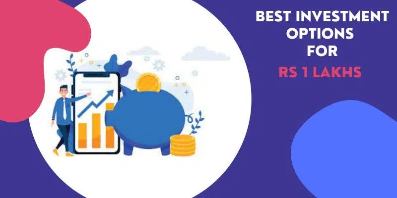 How to Invest 1Lakh?. Where can I invest 1 lakh rupees for… | by Nalini ...