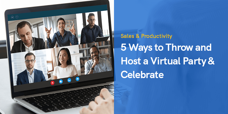 5 Ways to Throw and Host a Virtual Party & Celebrate | by Webnus | Medium