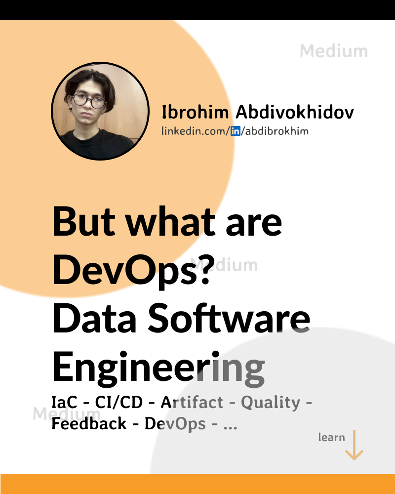 But what is DevOps? | DevOps in short yet clear | Data Software Engineering | by Ibrohim ...
