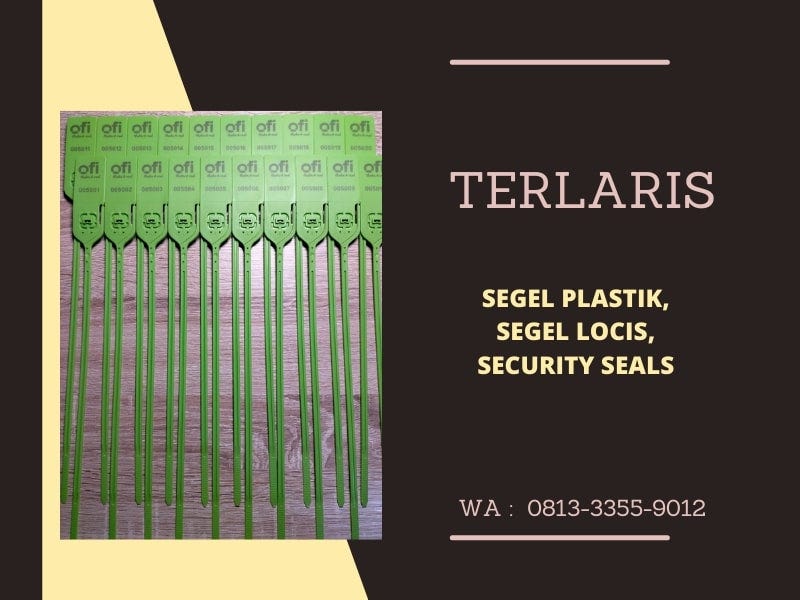 Toko Segel Plastik Segel Locis Termurah Di Batam, WA : 0813–3355–9012 ...