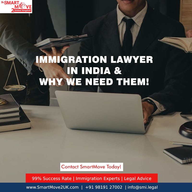 Get to Know why do we need Immigration Lawyers in India | by Tejas | Medium