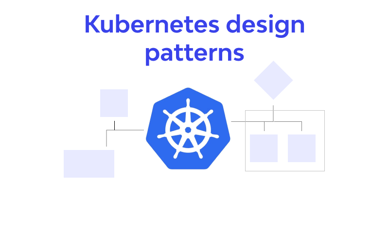 Mastering Kubernetes Patterns A Comprehensive Guide With Examples By