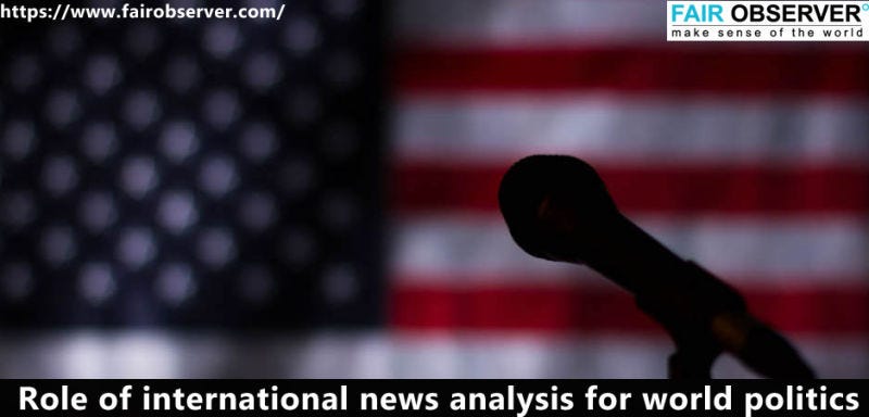 Role of international news analysis for world politics | by ...