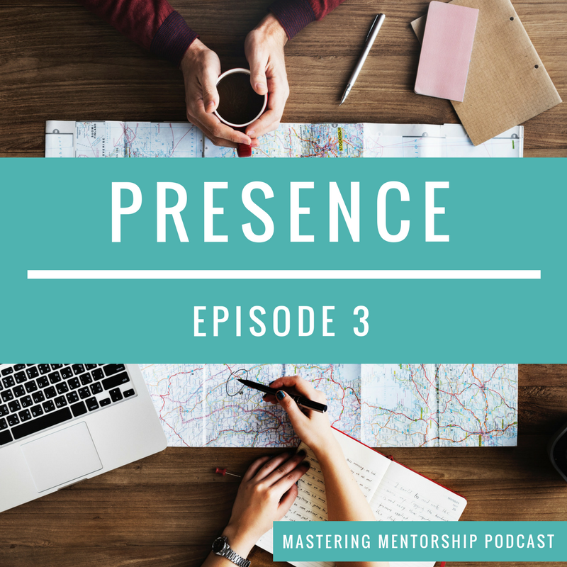 Presence | EP 3. Mastering Mentorship Podcast | by Doug Stewart ...