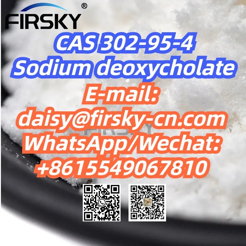 CAS 302–95–4 Sodium deoxycholate WhatsApp +8615549067810 - Daisy - Medium