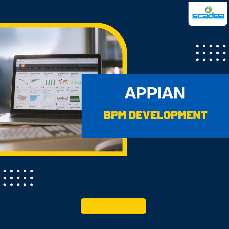 Your Business with Scadea’s Appian BPM Development | by Scadea Solutions | Medium