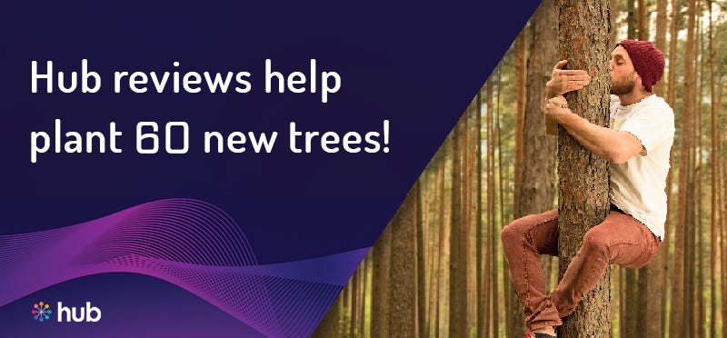 Hub partners with reforestation charity to plant new trees | by HUB ...