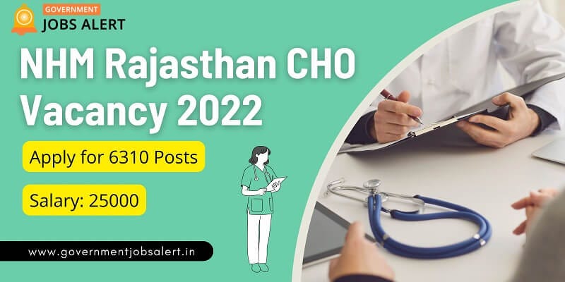 NHM Rajasthan CHO Vacancy 2022 | Government Jobs Alert | by ...