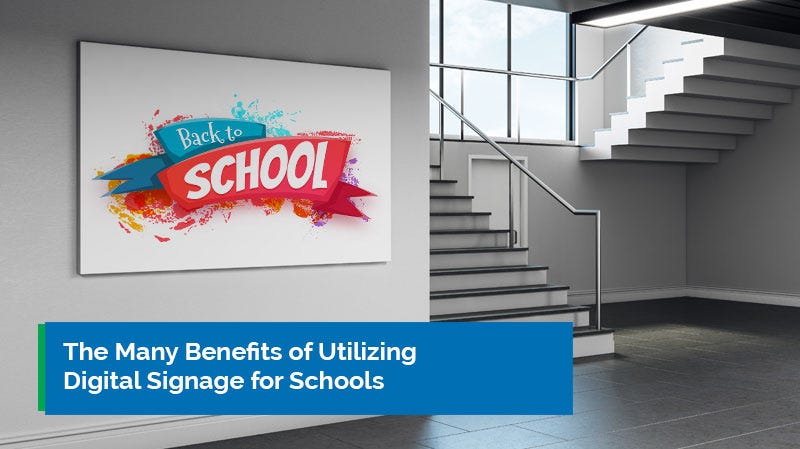 Benefits of Digital Signage for Schools | by DigitalTags | Medium